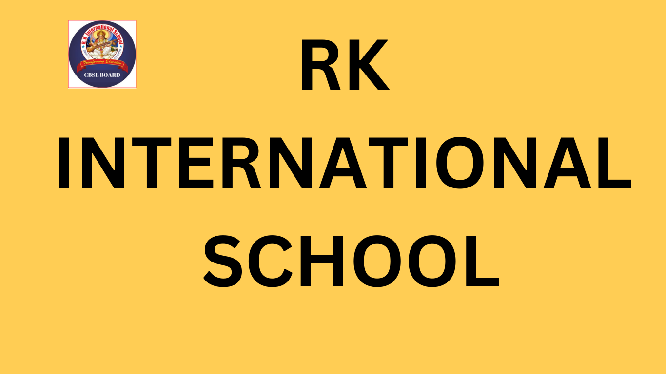 RK International School - RK International School